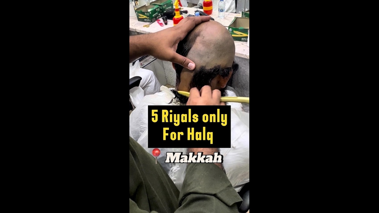 💈 Just 5 Riyals for Halq After Umrah in Makkah – A Blessed Convenience ...